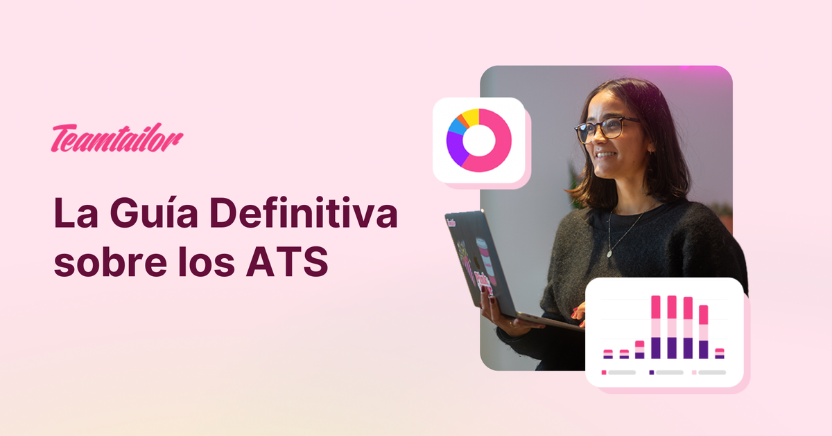 La Guía Definitiva sobre los ATS | Teamtailor